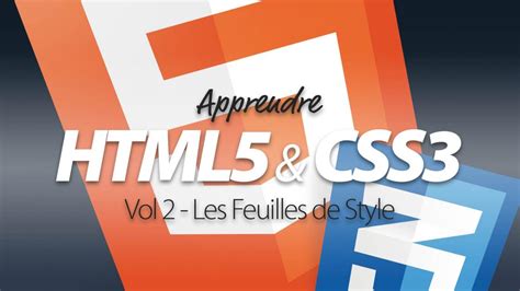 Apprendre Html5 Et Css3 Part 2