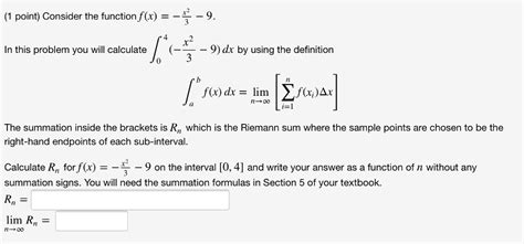Solved 1 Point Consider The Function F X 9 In This Chegg Com