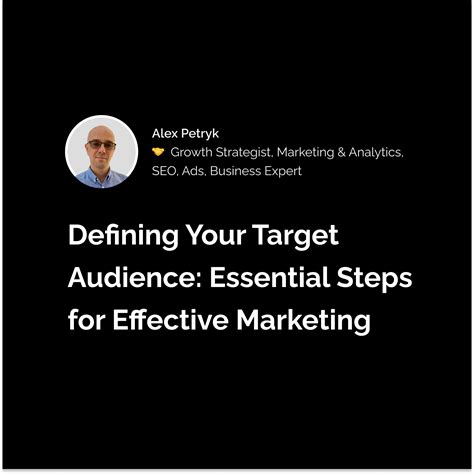Defining Your Target Audience Essential Steps For Effective Marketing