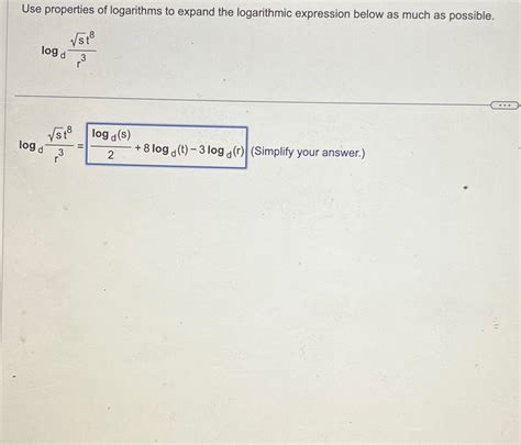 Solved Use Properties Of Logarithms To Expand The