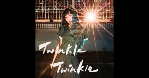 ‎twinkle Twinkle Single 原子邦妮的專輯 Apple Music