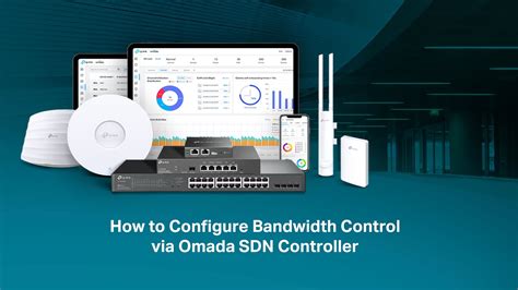 How To Configure Bandwidth Control Via Omada Sdn Controller Youtube