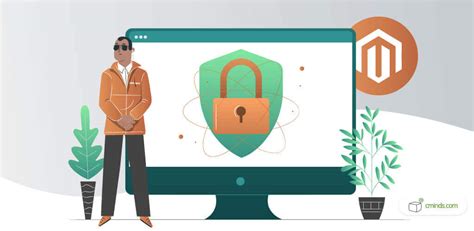 7 Essential Magento Security Tips To Protect Your Ecommerce Creativeminds