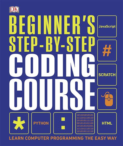 Beginners Step By Step Coding Course Learn Computer Programming The Easy Way Ansh Book Store