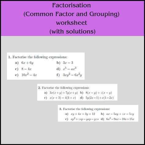 Factorisation Common Factor And Grouping Worksheet With Solutions