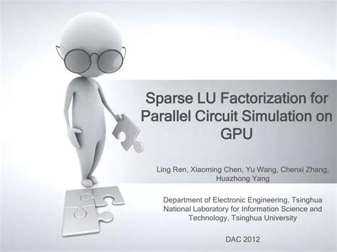 Ppt Sparse Lu Factorization For Parallel Circuit Simulation On Gpu Powerpoint Presentation