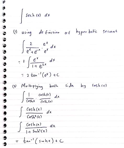 Integral Of Hyperbolic Secant Have Two Solutions Which One Is Wrong Rcalculus