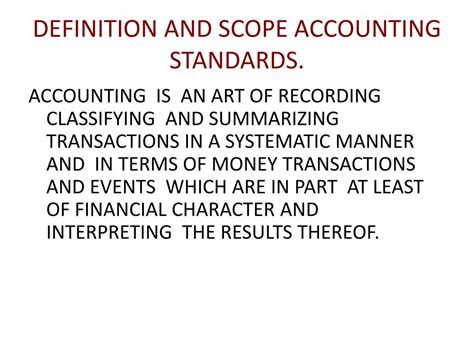 Ppt Definition And Scope Accounting Standards Powerpoint Presentation Id 5410826