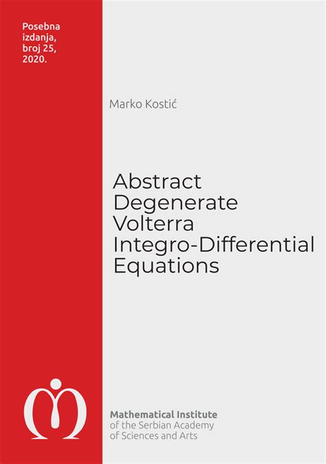 Pdf Abstract Degenerate Volterra Integro Differential Equations