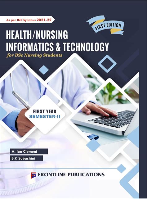 Buy Health Nursing Informatics And Technology For B Sc Nursing First Year 2nd Semester Book