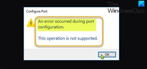 An Error Occurred During Port Configuration On Windows 1110