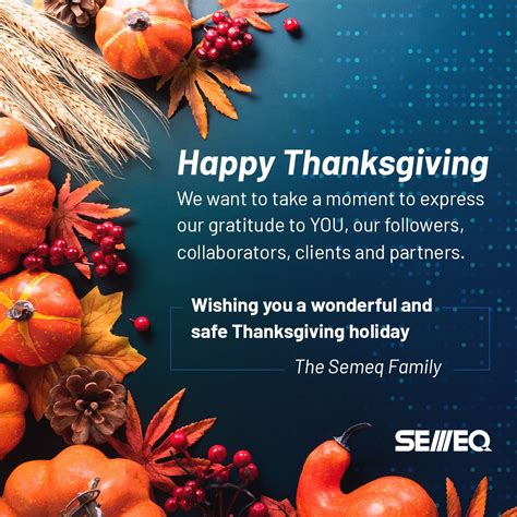 Semeq Systems Corporation On Linkedin Happythanksgiving Gratitude Thankful Thanksgivingday