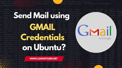 how to send mail using gmail credentials on ubuntu