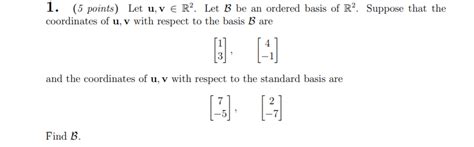 solved 1 5 points let u v e r let b be an ordered basis