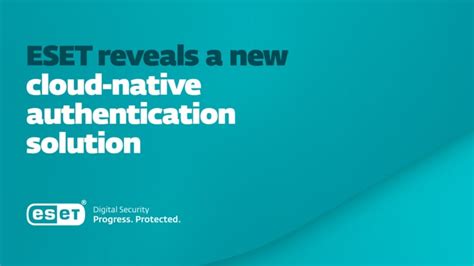 Eset Unveils New Cloud Native Authentication Solution Tech Edition