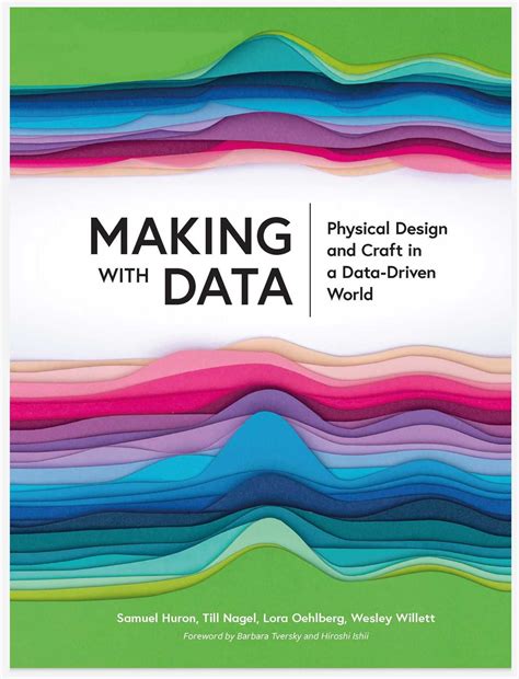 Making With Data Physical Design And Craft In A Data Driven World PDF EBOOKS AND TIPS
