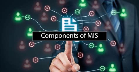 What Are Components Of Management Information System Mis It Release
