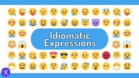 Idiomatic Expressions