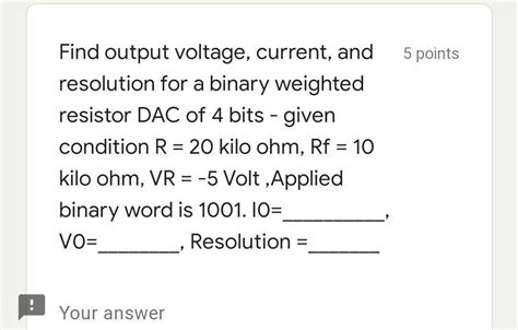 solved 5 points find output voltage current and resolution