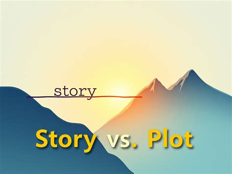 Story Vs Plot Know The Difference Before You Outline Through