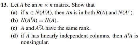 Solved 13 Let A Be An M X N Matrix Show That A If X €