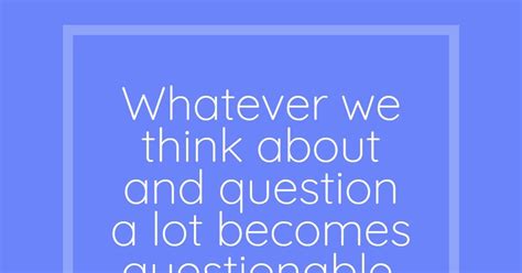 25 Questionable Quotes Quoteish