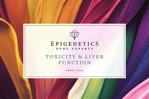 Toxicity And Liver Function 18th April 2024 Practical Video Epigenetics