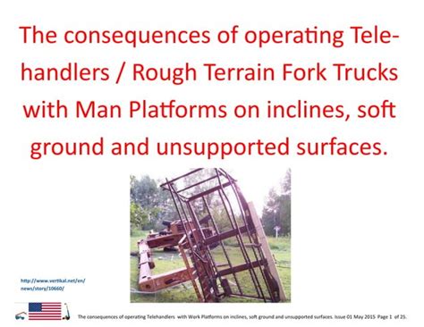 The Consequences Of Operating Telehandlers With Man Platforms On