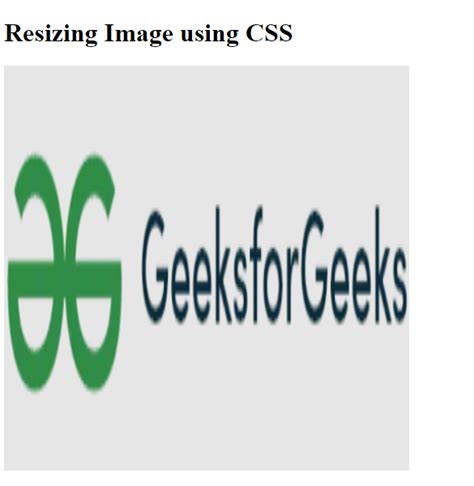 How To Resize An Image In Html Geeksforgeeks