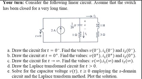 Solved Your Turn Consider The Following Linear Circuit Chegg Com