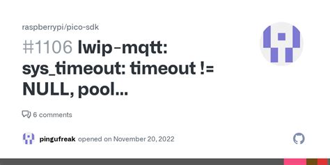 Lwip Mqtt Systimeout Timeout Null Pool Mempsystimeout Is Empty