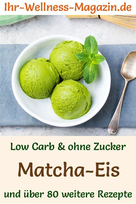 Schnelles Low Carb Matcha Eis Selber Machen Gesundes Eis Rezept Low Carb Ice Cream Paleo