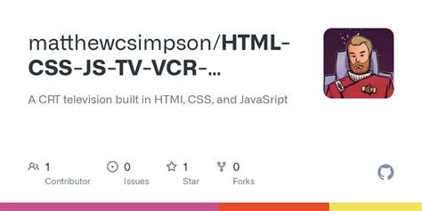 Github Matthewcsimpsonhtml Css Js Tv Vcr Prototyes A Crt Television Built In Html Css And