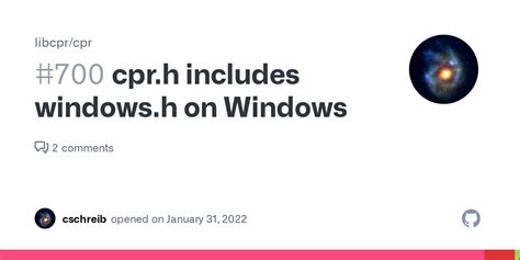 Cpr H Includes Windows H On Windows Issue 700 Libcpr Cpr GitHub