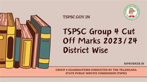 Tspsc Group 4 Cut Off Marks 2023 24 District Wise At Tspsc Gov In Mp Worker