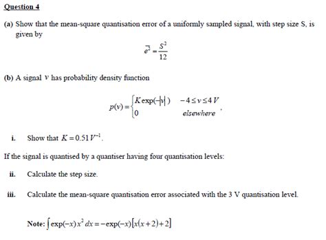 Solved A Show That The Mean Square Quantisation Error Of A