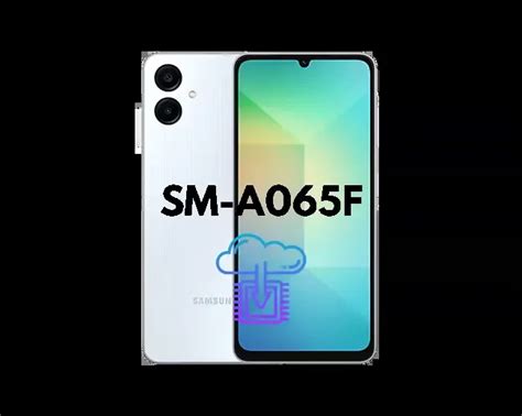 Full Firmware For Device Samsung Galaxy A06 Sm A065f