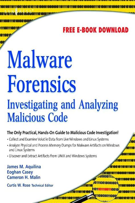 [pdf] malware forensics investigating and analyzing malicious code by cameron h malin eoghan