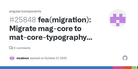 Fea Migration Migrate Mag Core To Mat Core Typography Whe Doing 14 15