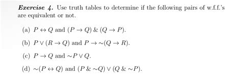 Solved Exercise 4 ﻿use Truth Tables To Determine If The