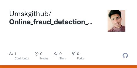 Github Umskgithubonlinefrauddetectionusingpython