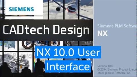 Nx Unigraphics Tutorial User Interface Youtube