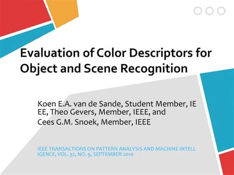 Evaluating Color Descriptors For Object And Scene Recognition Pptx