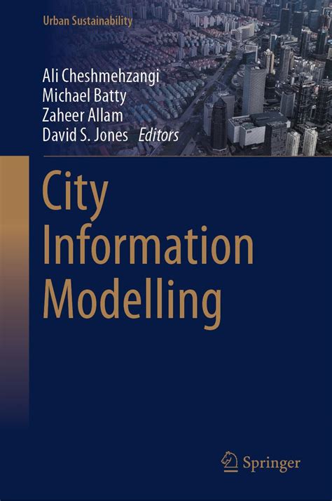 City Information Modelling Urban Sustainability Cheshmehzangi Ali Batty Michael Allam