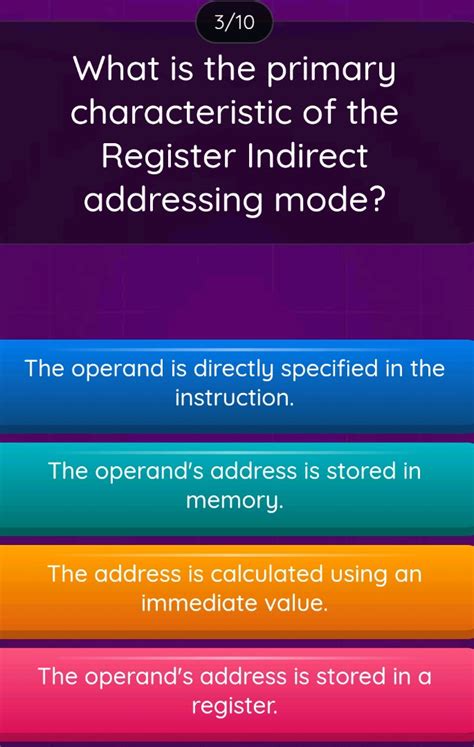What Is The Primary Characteristic Of The Register Indirect Addressing