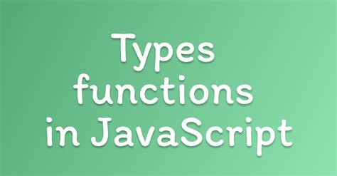 Types Of Functions In Javascript Function Declaration By Vasyl Dubno Feb 2024 Medium