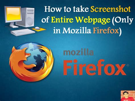 How To Take Screenshot Of Entire Webpage Only In Mozilla Firefox