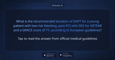 What Is The Recommended Duration Of Dapt For A Young Patient With Low Risk Bleeding Post Pci