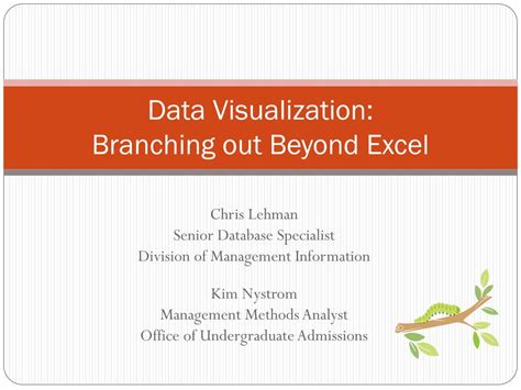 Ppt Data Visualization Branching Out Beyond Excel Powerpoint Presentation Id 1576119