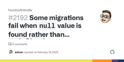 Some Migrations Fail When `null` Value Is Found Rather Than `undefined